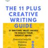 The 11 Plus Creative Writing Guide – 21 Writing ‘Must-Haves’ To Reach ...